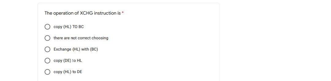 Solved The operation of XCHG instruction is * O copy (HL) TO | Chegg.com