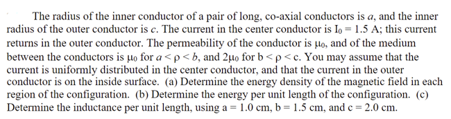 Solved The radius of ﻿the inner conductor of ﻿a pair of | Chegg.com