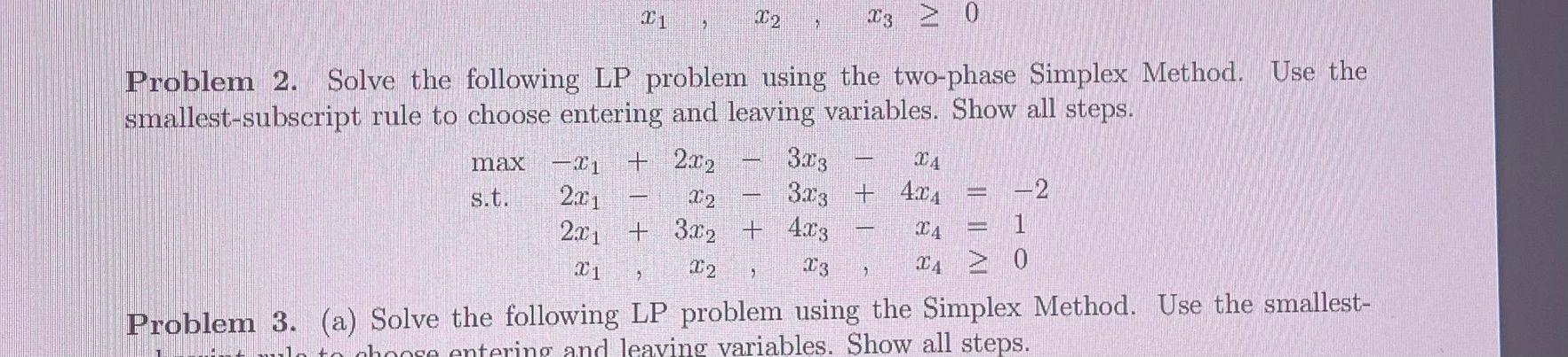 Solved Problem 2. Solve the following LP problem using the | Chegg.com