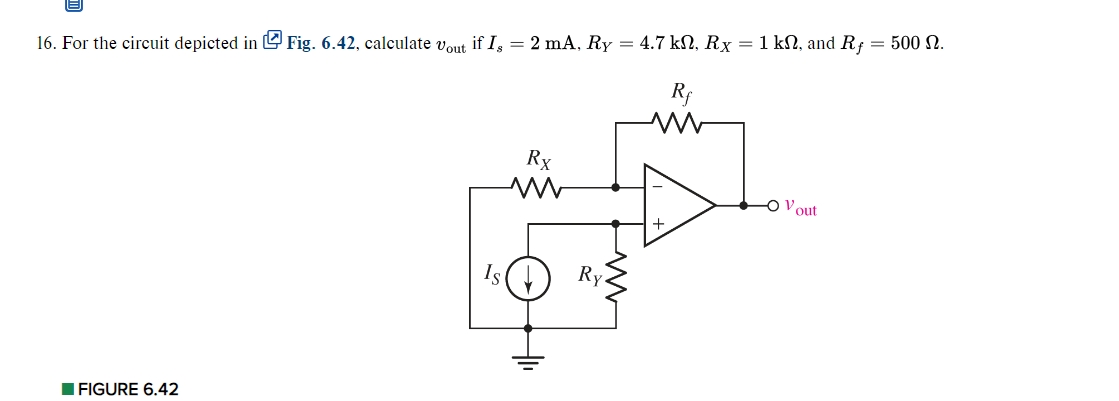 Solved by an EXPERT For the circuit depicted in ﻿Fig. 6.42, ﻿calculate | Chegg.com