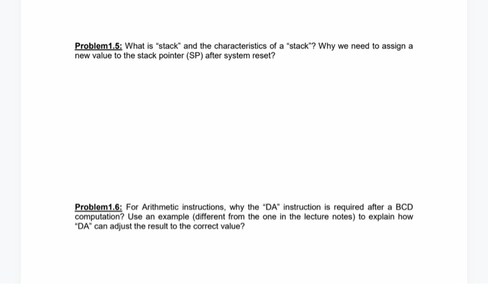 Solved Problem1.5: What is "stack" and the characteristics | Chegg.com