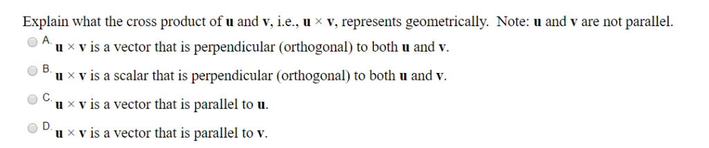 Solved Explain what the cross product of u and v, i.e., u x | Chegg.com
