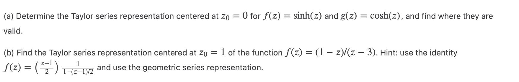 Solved (a) Determine the Taylor series representation | Chegg.com
