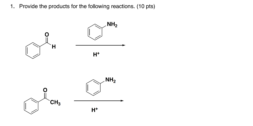 Solved 1. Provide the products for the following reactions. | Chegg.com