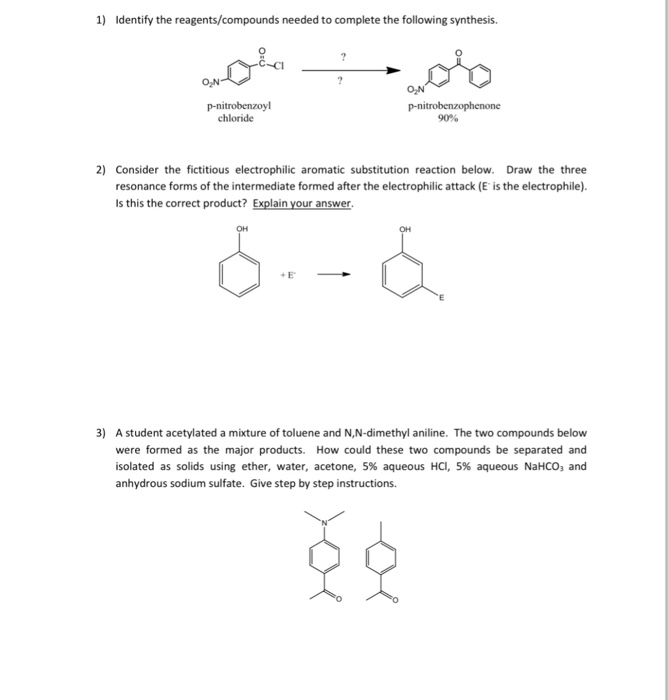 Solved 1) Identify the reagents/compounds needed to complete | Chegg.com