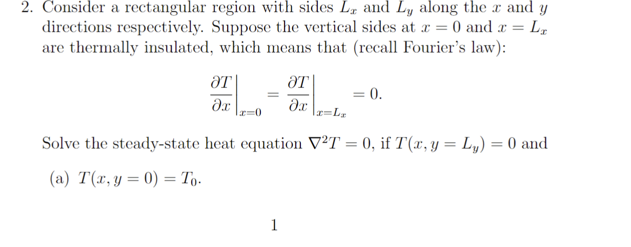 Solved Consider a rectangular region with sides Lx ﻿and Ly | Chegg.com