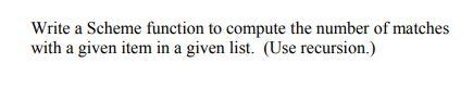 Write a Scheme function to compute the number of | Chegg.com