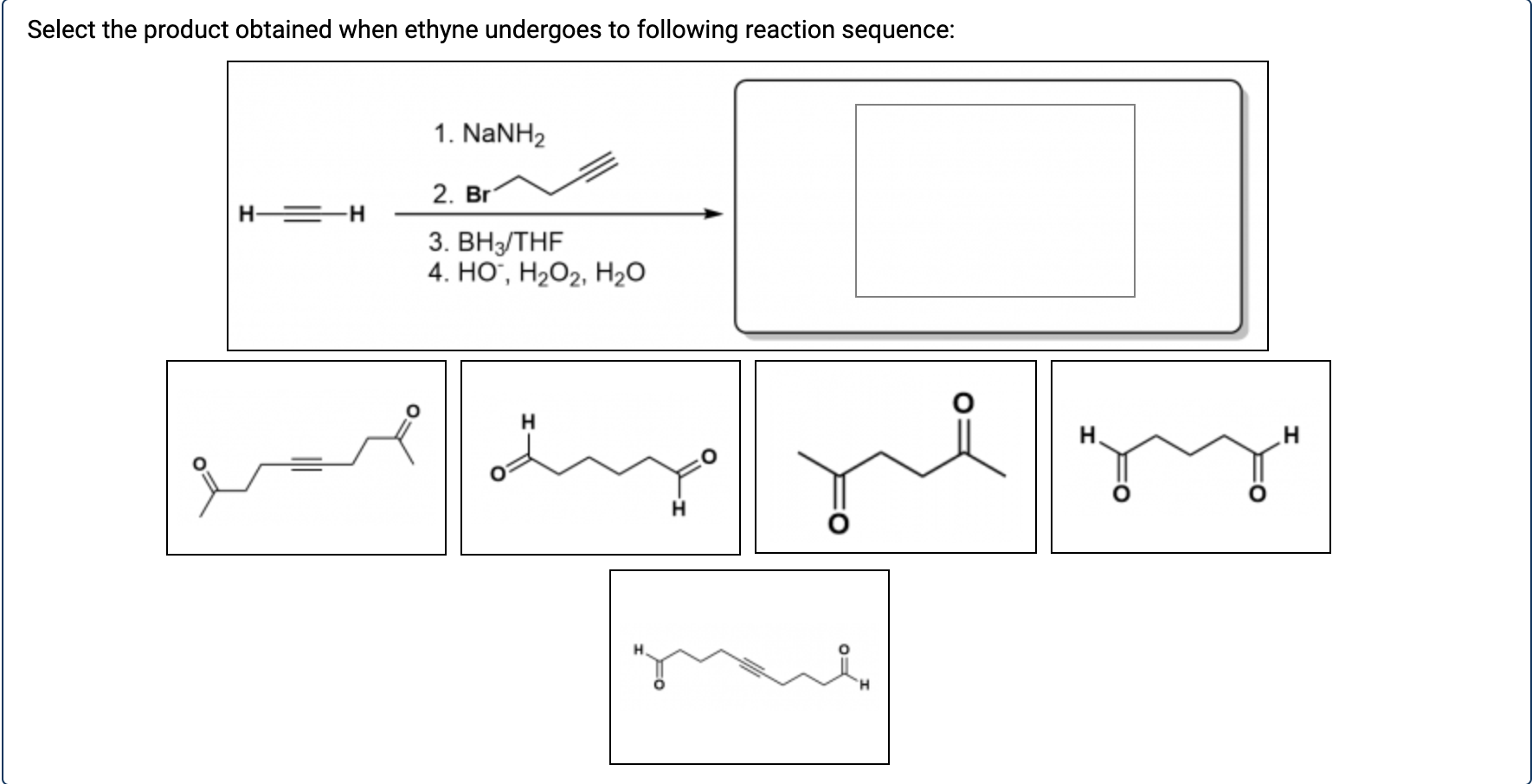 Solved Select the product obtained when ethyne undergoes to | Chegg.com