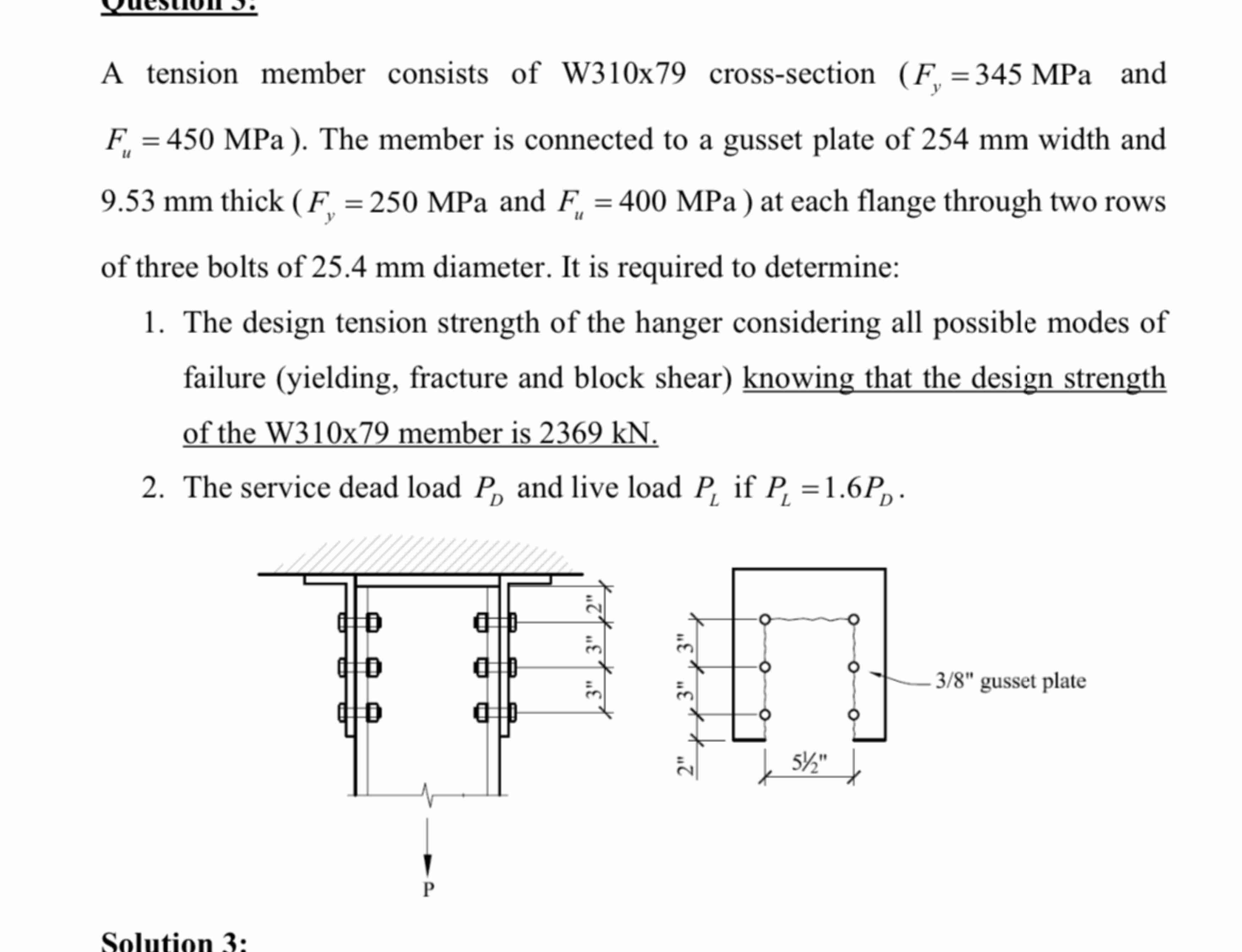 Solved A tension member consists of W310x79 ﻿cross-section | Chegg.com