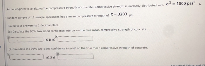 Solved 1000 psi2. A A civil engineer is analyzing the | Chegg.com
