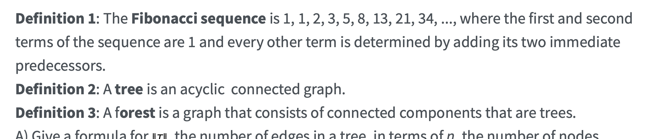 Solved Definition 1: The Fibonacci sequence is 1, 1, 2,3,5, | Chegg.com