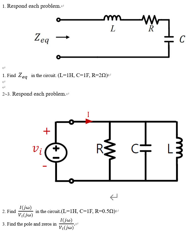 Solved 1. Respond each problem. 1. Find Zeq in the circuit. | Chegg.com