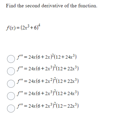 Solved Find the second derivative of the | Chegg.com