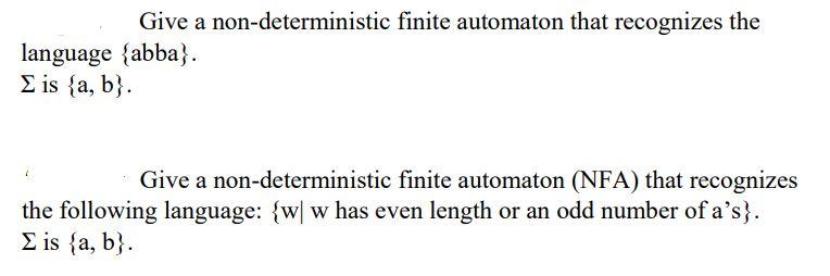 Solved Give a non-deterministic finite automaton that | Chegg.com