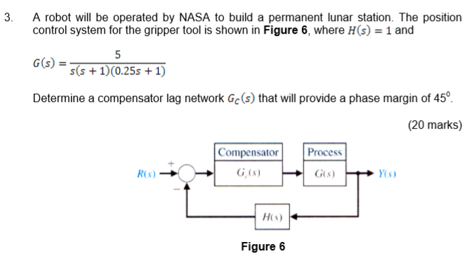 3 A robot will be operated by NASA to build a | Chegg.com