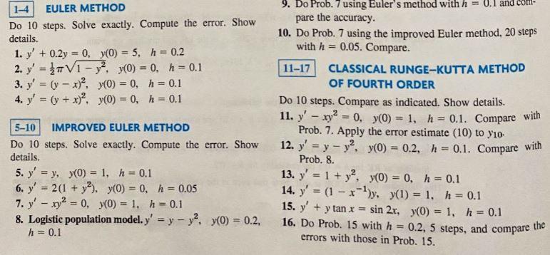 Solved 1-4 EULER METHOD Do 10 steps. Solve exactly. Compute | Chegg.com