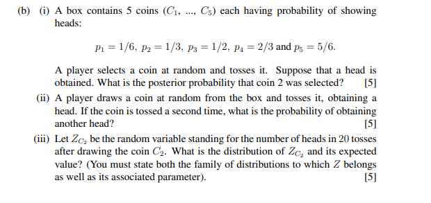 [5] (b) (i) A box contains 5 coins (C1, ..., C5) each | Chegg.com