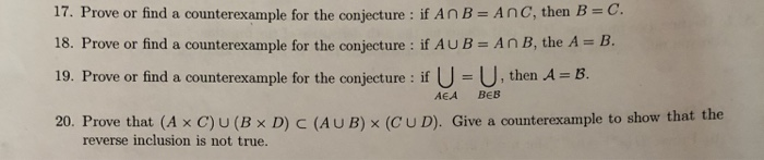 Solved 17. Prove or find a counterexample for the conjecture | Chegg.com