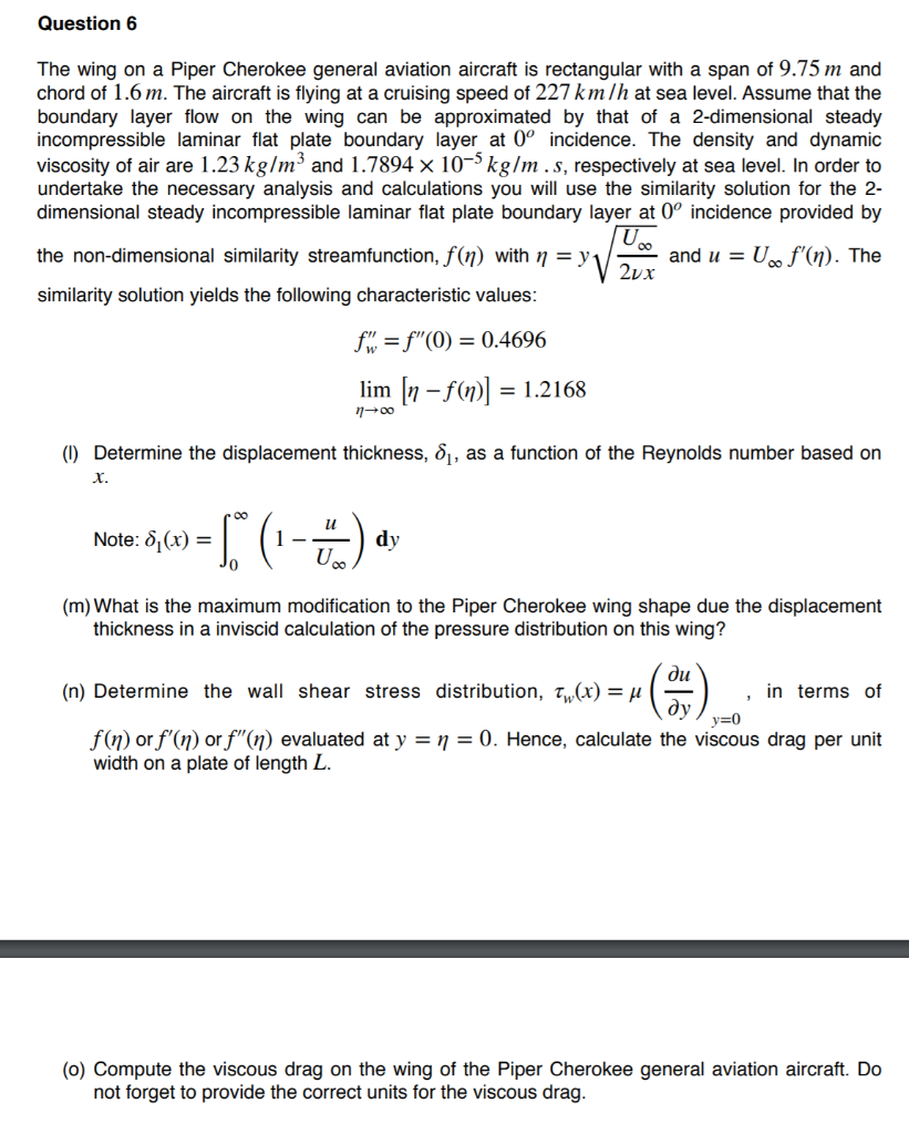 Question 6 The wing on a Piper Cherokee general | Chegg.com