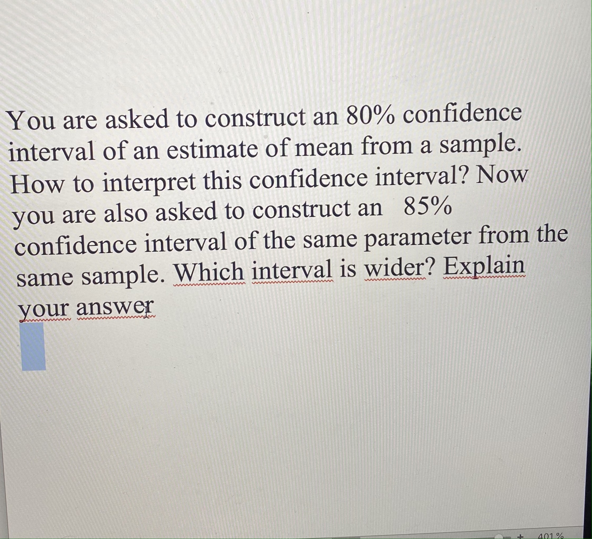 Solved You are asked to construct an 80% confidence interval | Chegg.com
