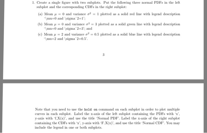 Solved 1. Create a single figure with two subplots. Put the | Chegg.com
