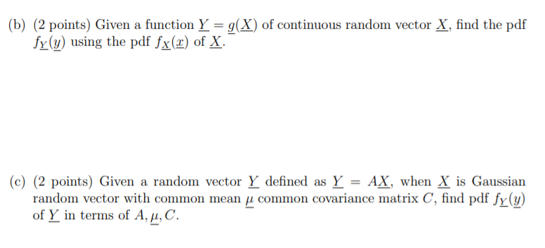 Solved (b) (2 points) Given a function Y = g(x) of | Chegg.com