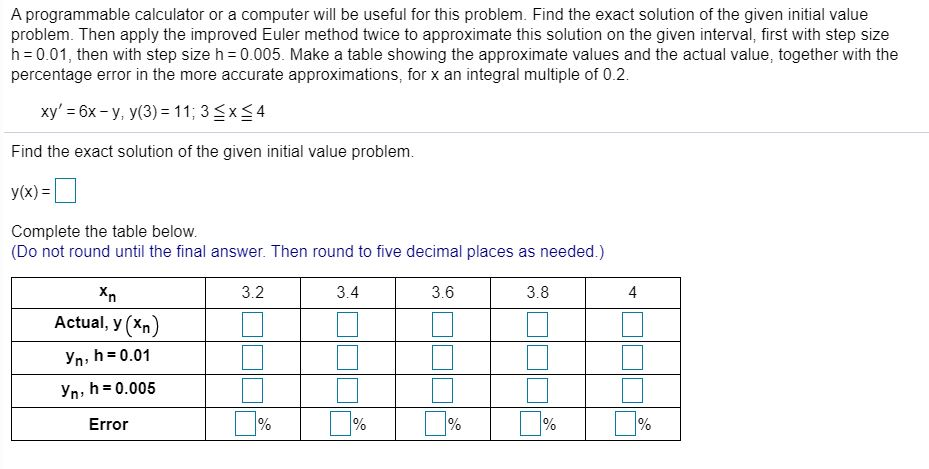 Solved A programmable calculator or a computer will be | Chegg.com