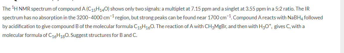Solved The ?1H ﻿NMR spectrum of compound A(C15H14O) ﻿shows | Chegg.com