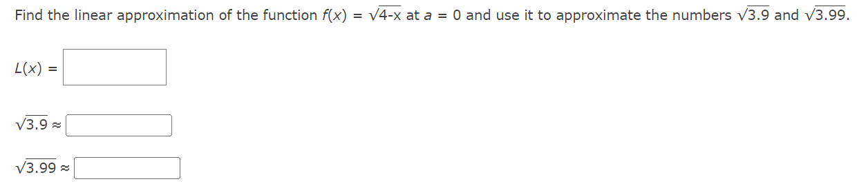 Solved Find the linear approximation of the function | Chegg.com