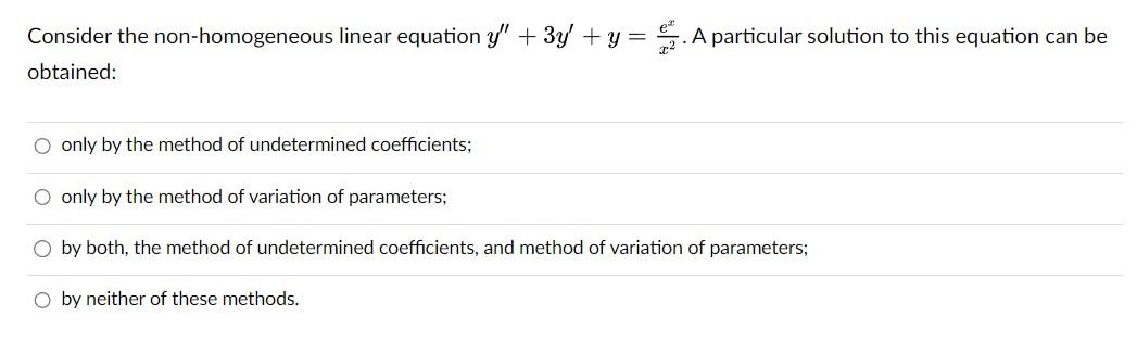 Solved Consider the non-homogeneous linear equation | Chegg.com
