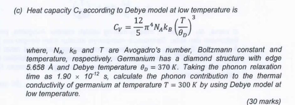 Solved (c) Heat capacity Cy according to Debye model at low | Chegg.com