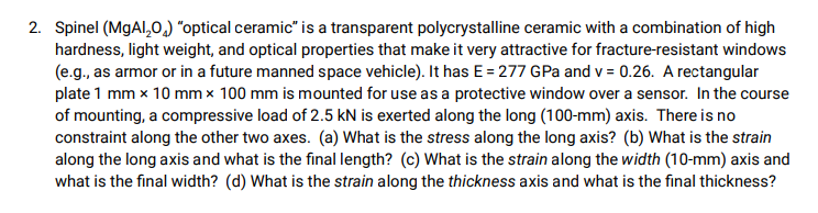 Solved 2. Spinel (MgAl,O) "optical ceramic" is a transparent | Chegg.com