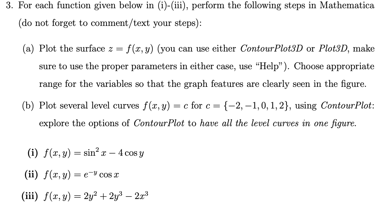 3 For Each Function Given Below In I Iii 