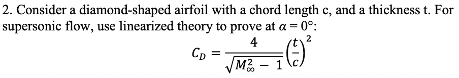 Consider a diamond-shaped airfoil with a chord length | Chegg.com