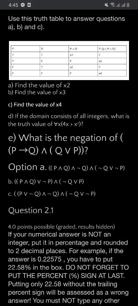 Solved 4:45 O Use this truth table to answer questions a), | Chegg.com