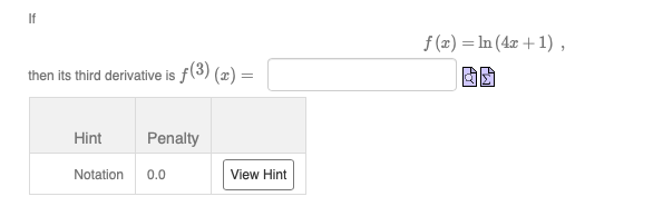 Solved f(x)=ln(4x+1) f(3)(x)= | Chegg.com