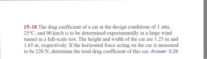 Solved The drag coefficient of a car at the design | Chegg.com