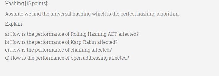 Solved Hashing [15 points) Assume we find the universal | Chegg.com