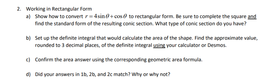 Solved 2. Working in Rectangular Form a) Show how to convert | Chegg.com