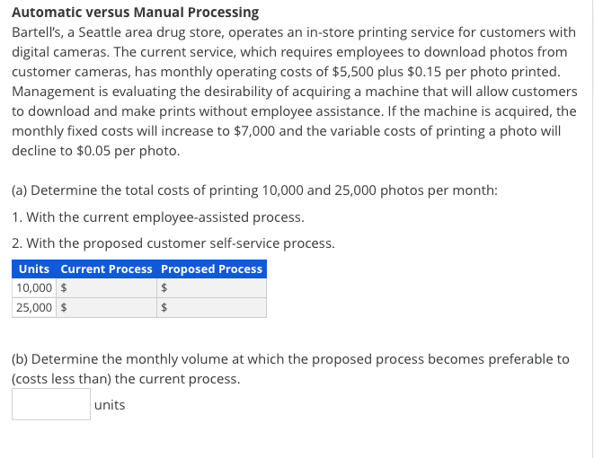 Solved Automatic versus Manual Processing Bartell's, a | Chegg.com