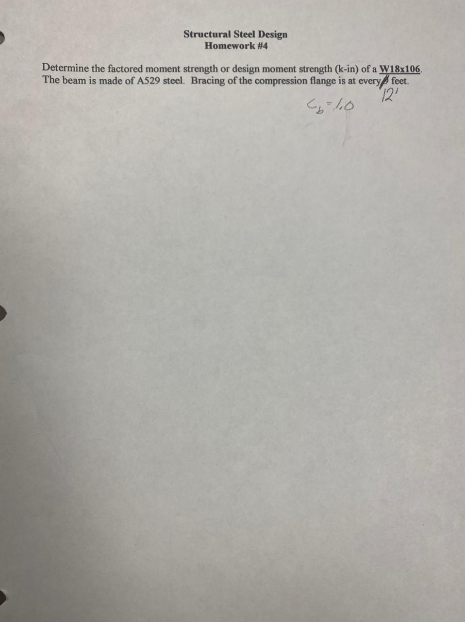 Solved Structural Steel Design Homework #4 Determine the | Chegg.com