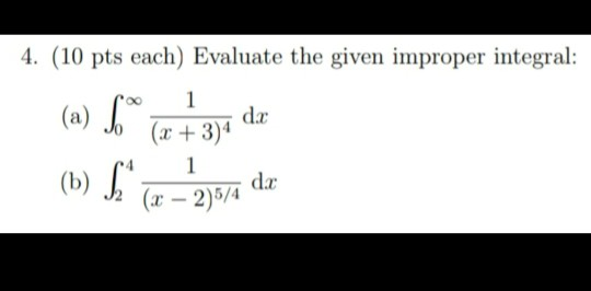 Solved £ 10 pts each Exaluate the given impece integral 4. | Chegg.com