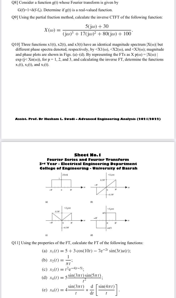 Solved Q8] Consider a function g(t) whose Fourier transform | Chegg.com