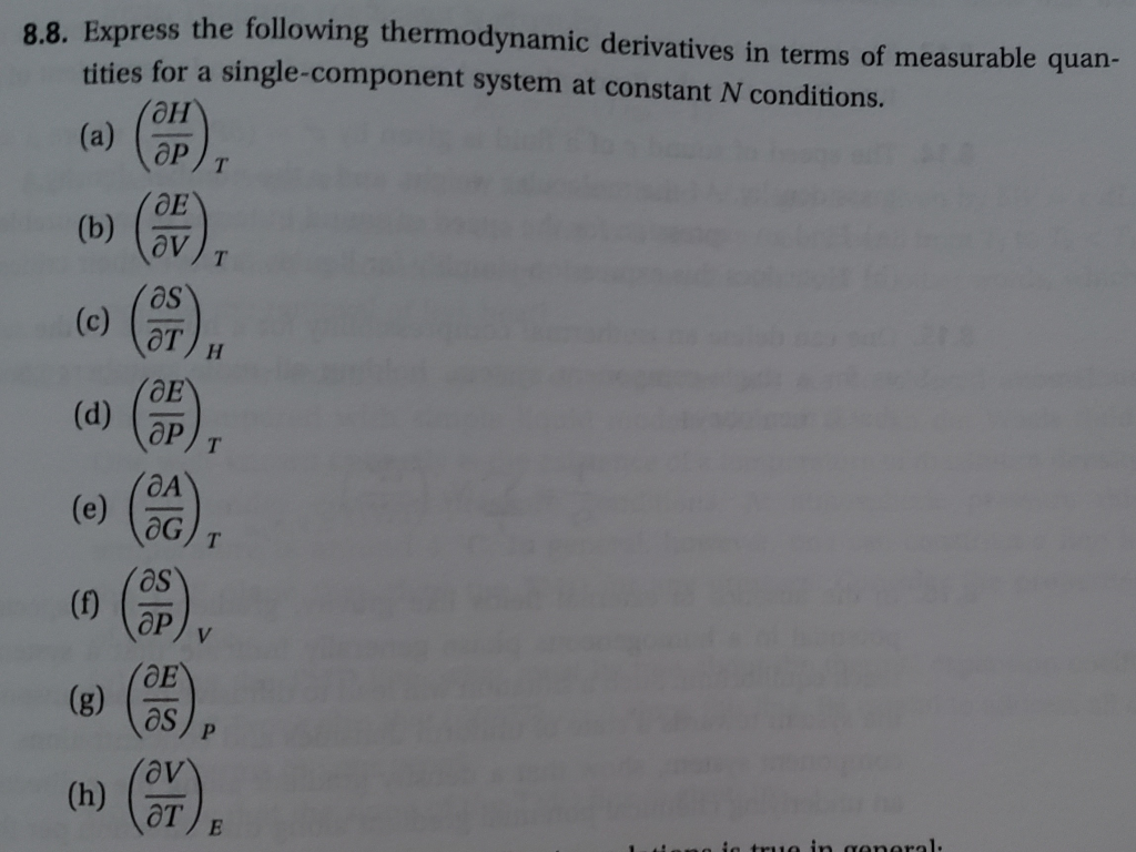 Solved 8.8. Express the following thermodynamic derivatives | Chegg.com