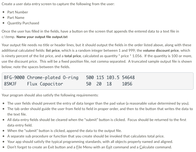 Solved Using the programming language Visual Basic & as a | Chegg.com