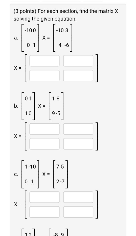 Solved (3 points) For each section, find the matrix X | Chegg.com