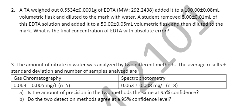 2. A TA weighed out 0.5534+0.0001g of EDTA (MW: | Chegg.com