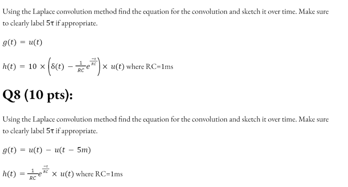 Solved Using the Laplace convolution method find the | Chegg.com