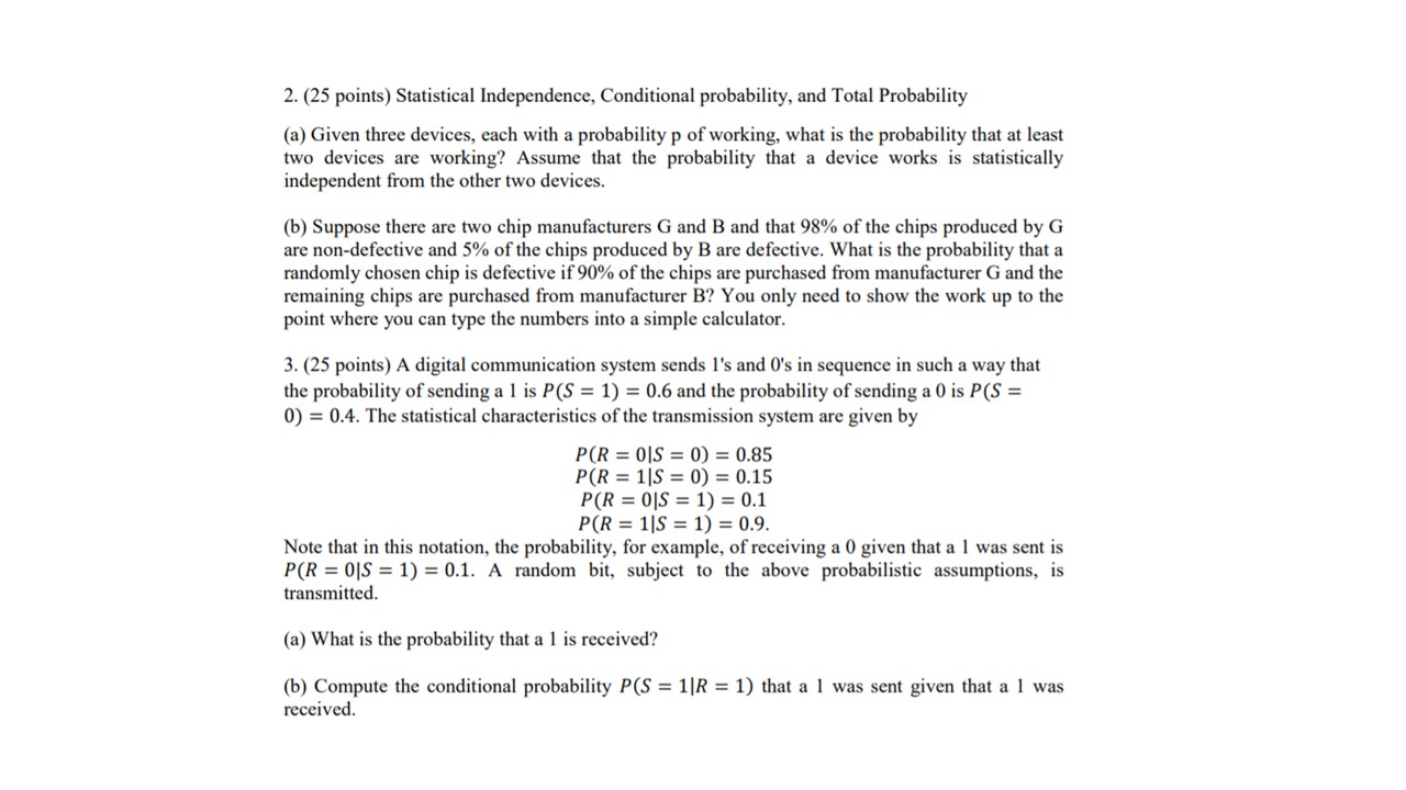Solved 2. (25 points) Statistical Independence, Conditional | Chegg.com