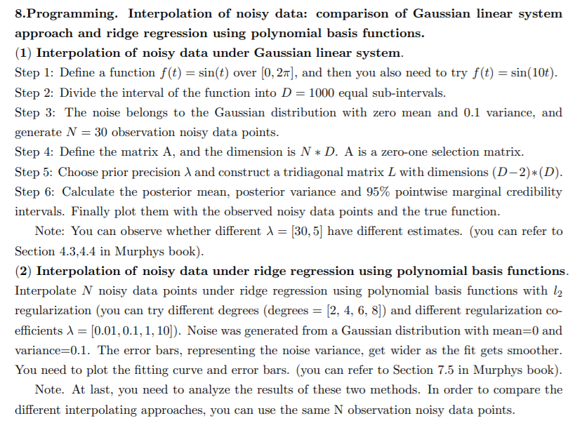 8.Programming. Interpolation of noisy data: | Chegg.com